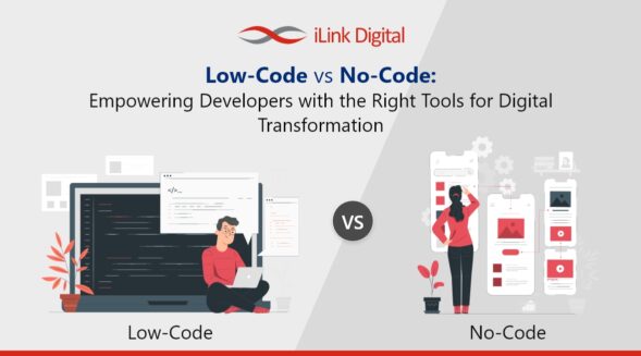 Low-Code vs No-Code: Empowering Developers with the Right Tools for Digital Transformation