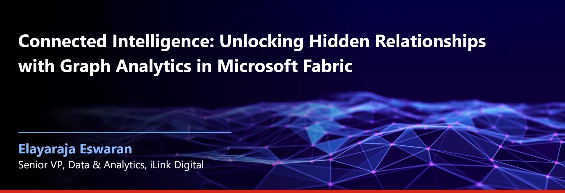 Connected Intelligence: Unlocking Hidden Relationships with Graph ...